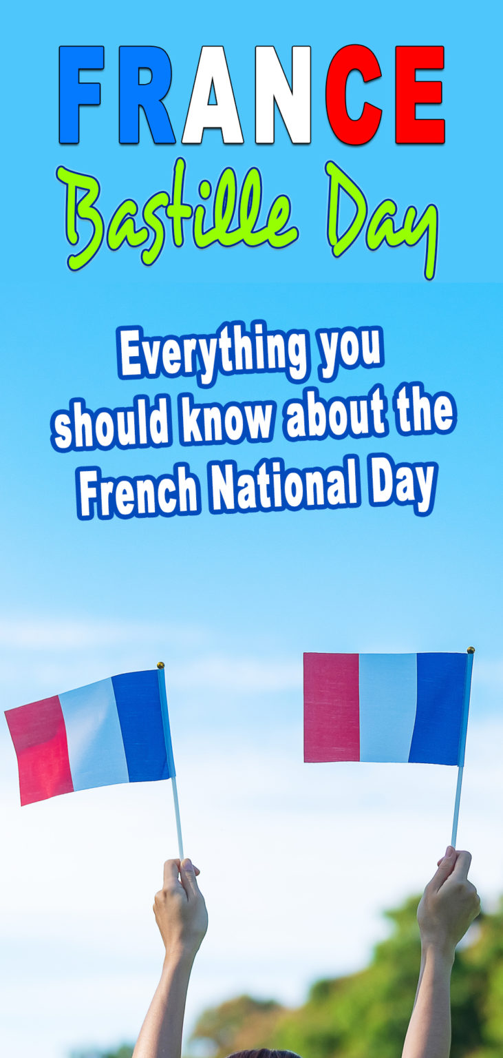 What you need to know about Bastille Day in France - French Moments