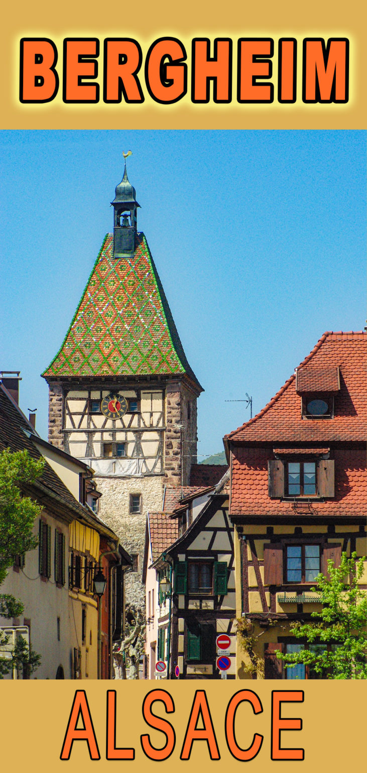Discover the fortified village of Bergheim in Alsace - French Moments
