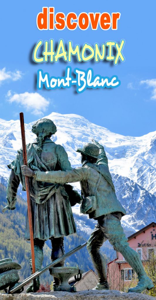 Chamonix Mont Blanc: A Discovery Guide - French Moments