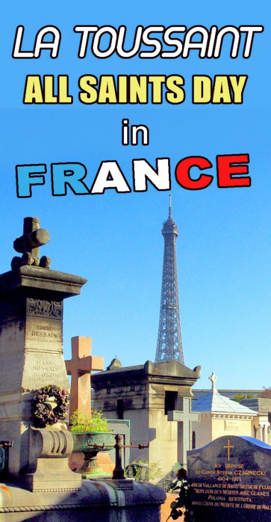 What is la Toussaint, All Saints' Day in France - French Moments
