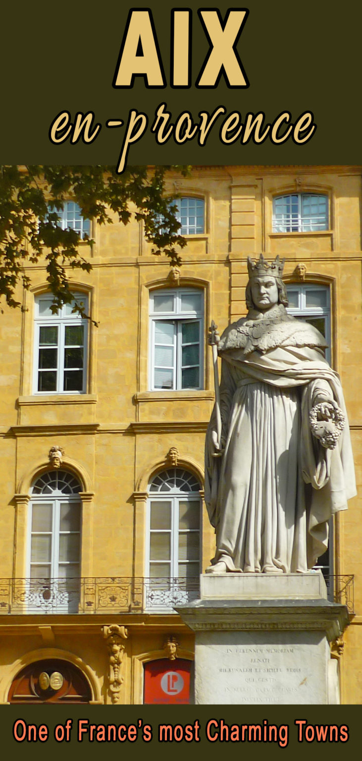 Aix-en-Provence History: A Brief Account - French Moments