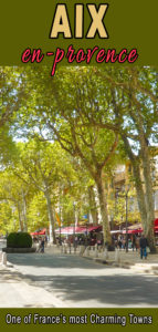 Aix-en-Provence History: A Brief Account - French Moments