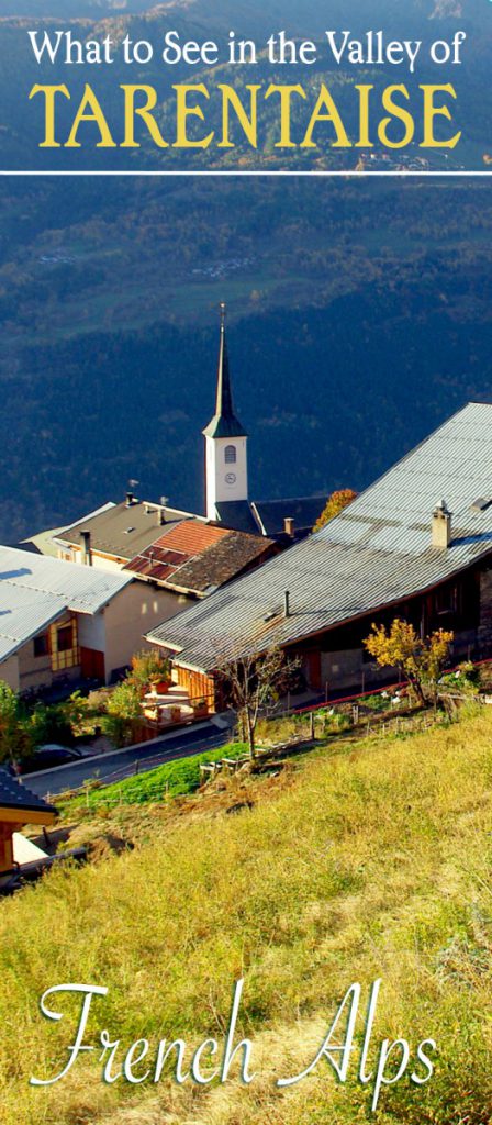 Discover the Tarentaise Valley in Savoie - French Moments