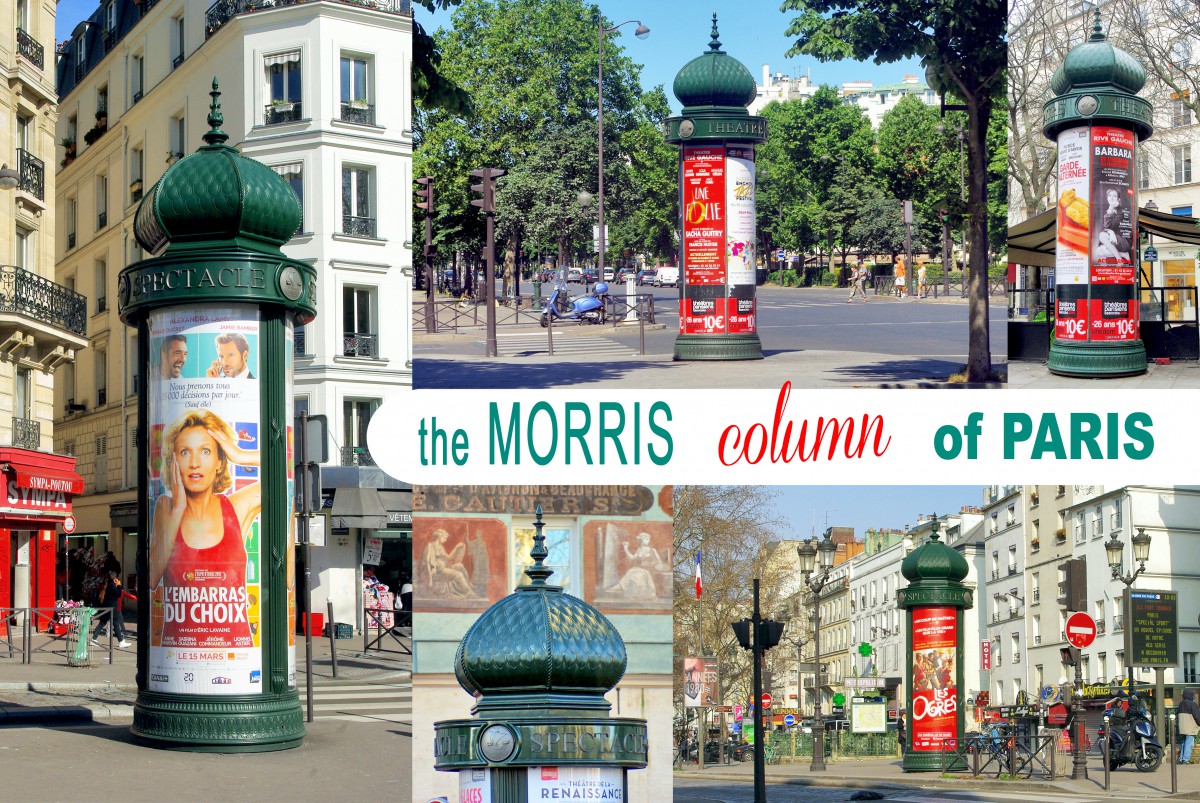 Why the Morris Column is an iconic image of Paris - French Moments