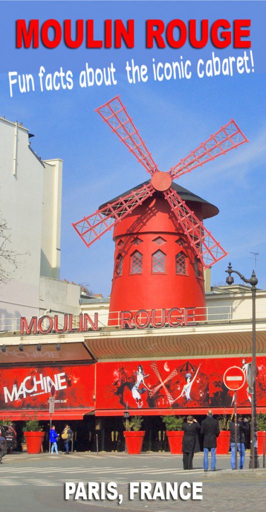 The secrets about the Moulin Rouge in Paris - French Moments