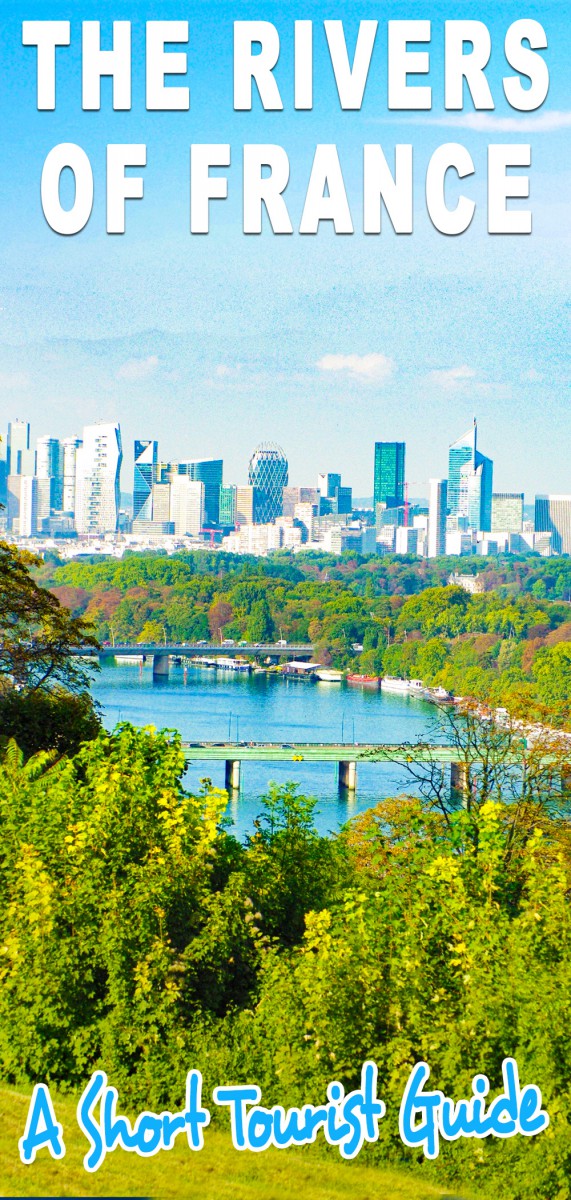 Top 5 Main Rivers In France: A Short Tourist Guide - French Moments