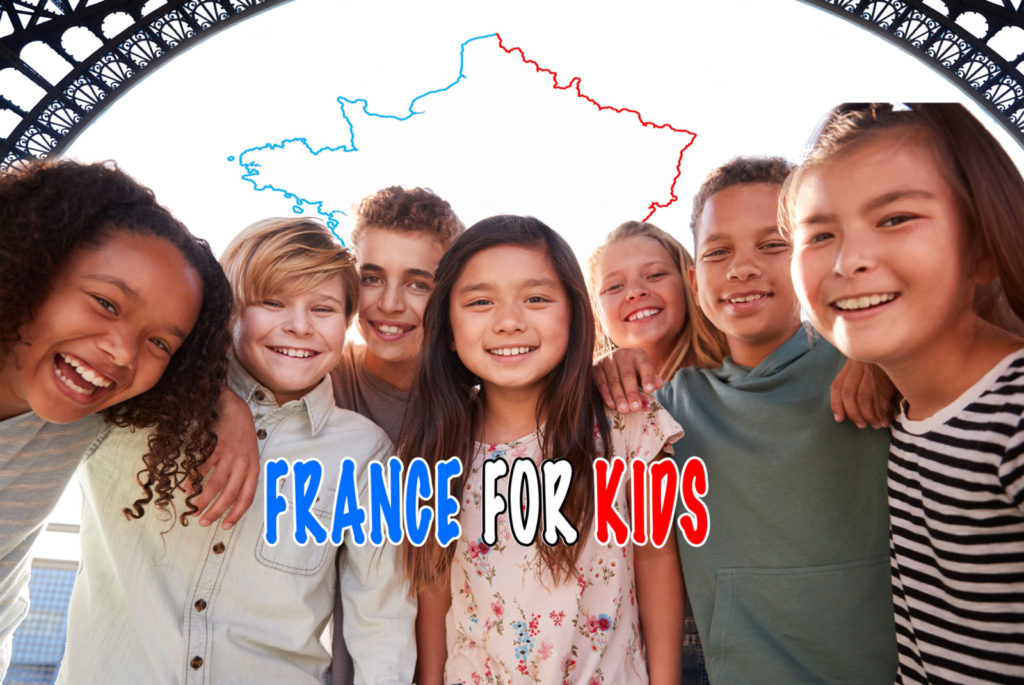 France for Kids: Facts and Activities - French Moments