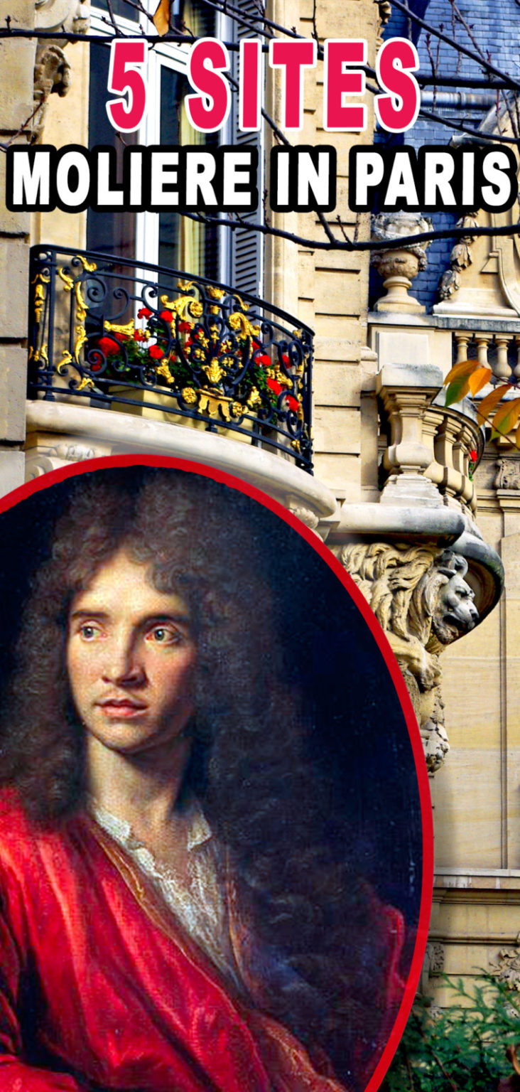 Molière in Paris: 5 Sites in the Footsteps of the Writer - French Moments