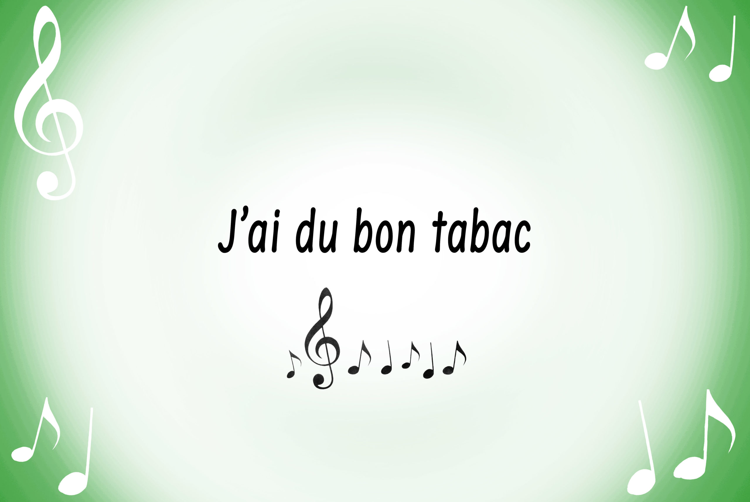 J’ai du bon tabac - French Moments