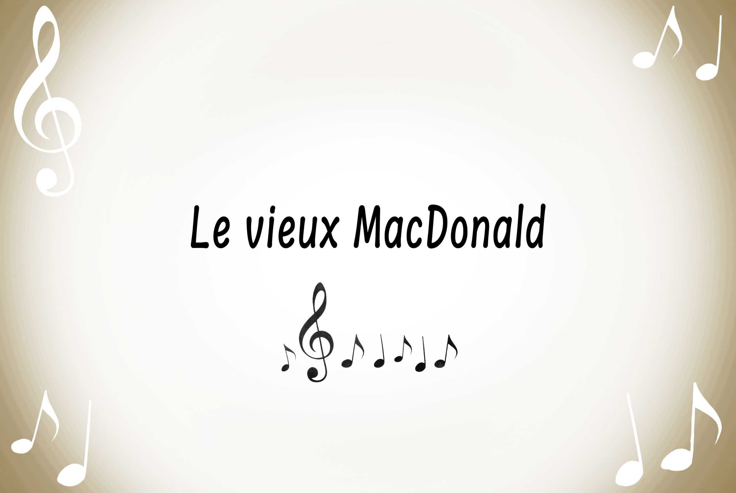 Le vieux MacDonald - French Moments