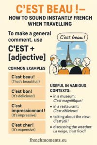 C'est beau! (C'est + Adjective) How to sound instantly French - French ...